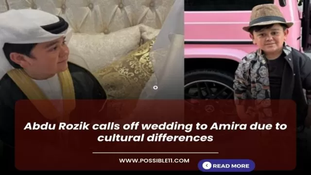 Abdu Rozik calls off wedding to Amira due to cultural differences
