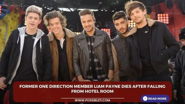 Former One Direction member Liam Payne dies after falling from hotel room
