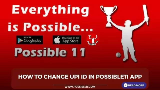 How to change UPI ID in Possible11 App