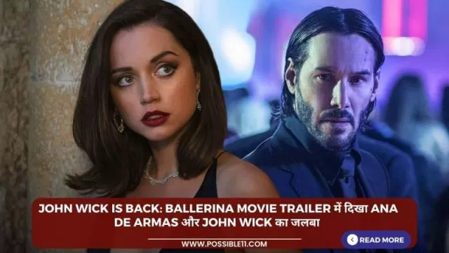 John Wick is back: Ballerina movie trailer, Ana de Armas and John Wick