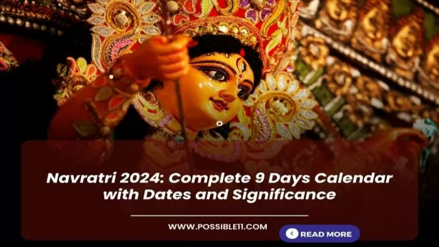 Navratri 2024: Complete 9 Days Calendar with Dates and Significance
