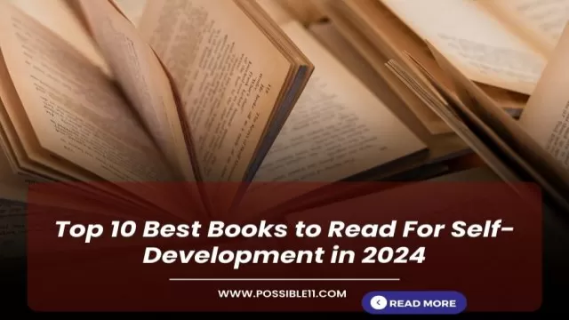 Top 10 Best Books to Read For Self-Development in 2024