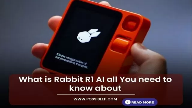 What is Rabbit R1 AI all You need to know about