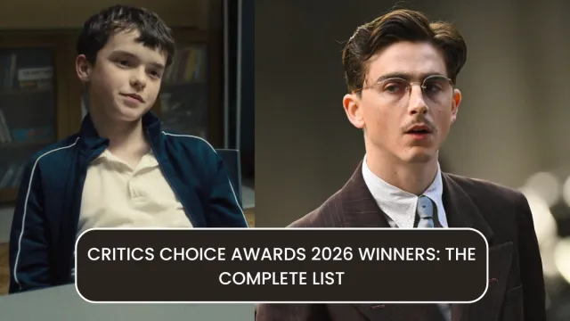 Critics Choice Awards 2026 Winners: The Complete List