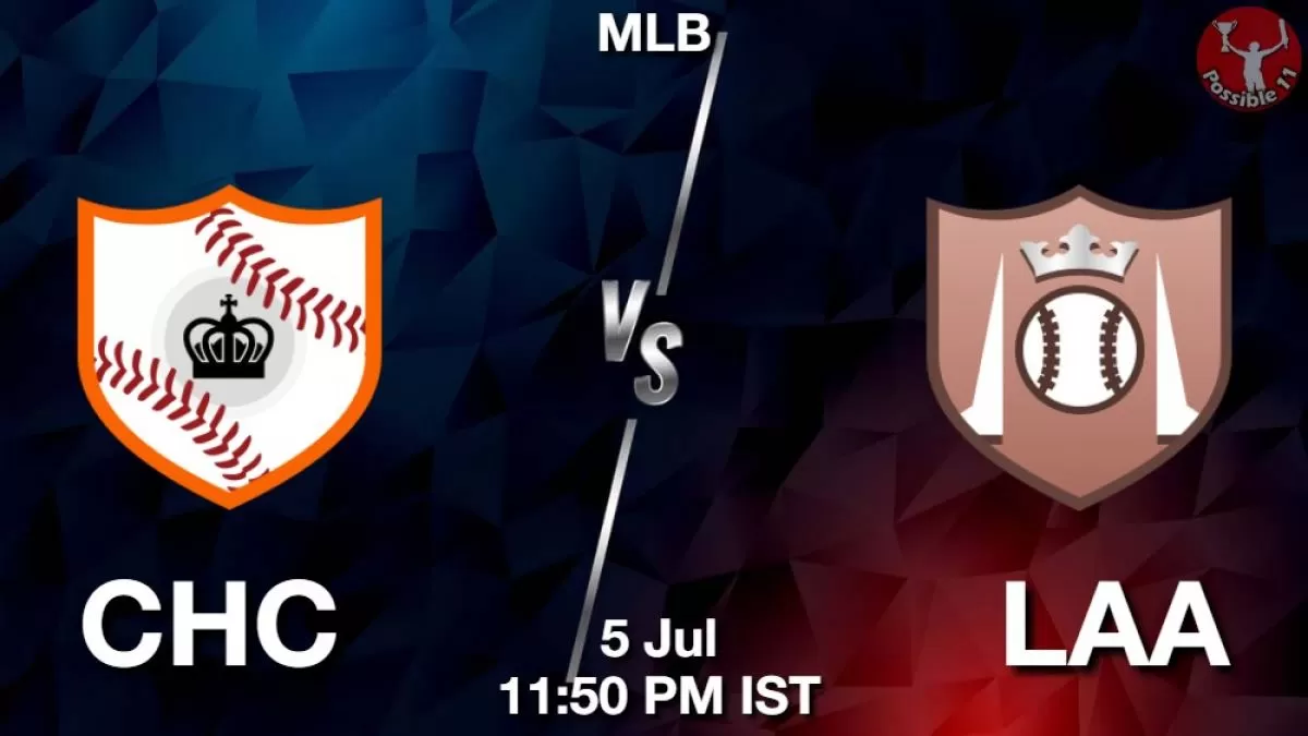 CHC vs LAA Dream11 Team Prediction, Fantasy Baseball Tips 05-Jul-2024