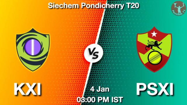 KXI vs PSXI Match Preview, Team Analysis, Live - Cricket - 04-Jan-2024