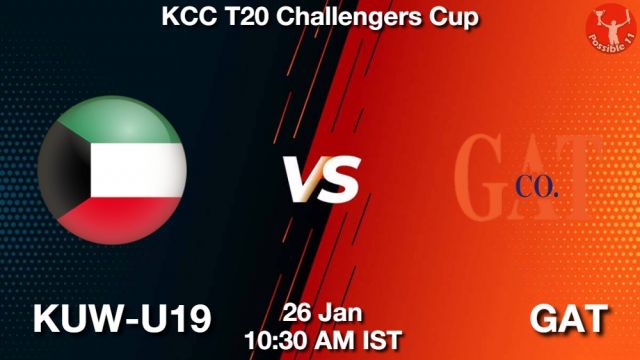 KUW-U19 vs GAT Match Preview, Team Analysis, Live - Cricket - 26-Jan-2024