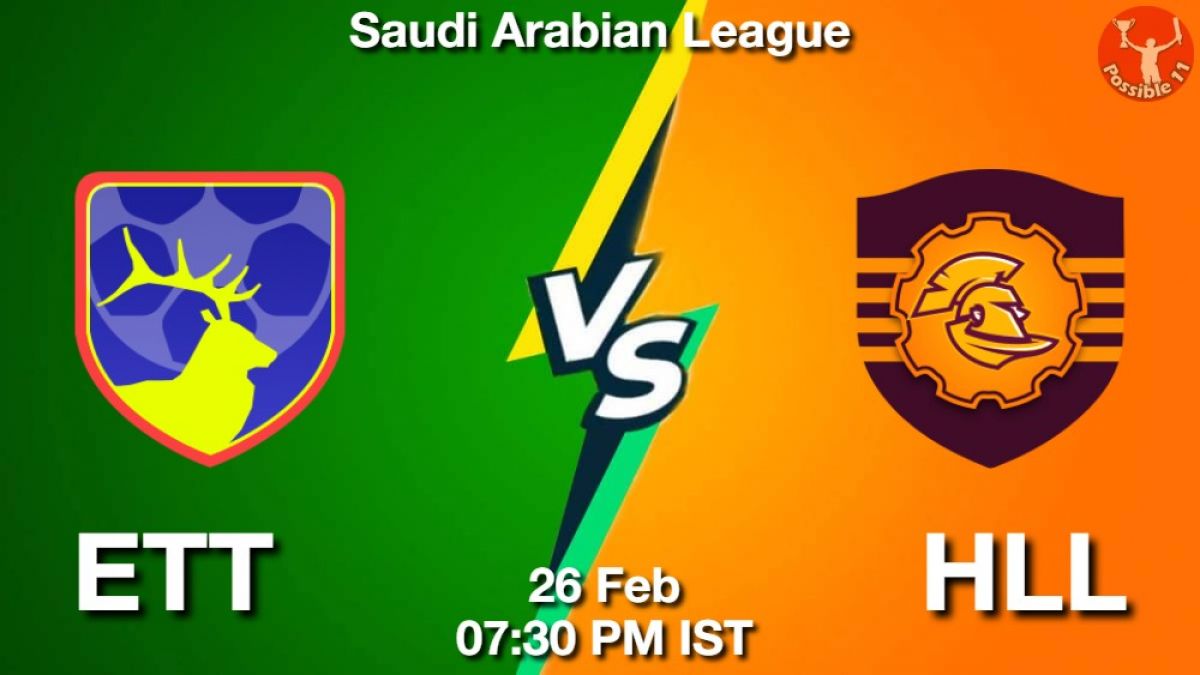 ETT vs HLL Dream11 Team Prediction, Fantasy Football Tips 26-Feb-2024