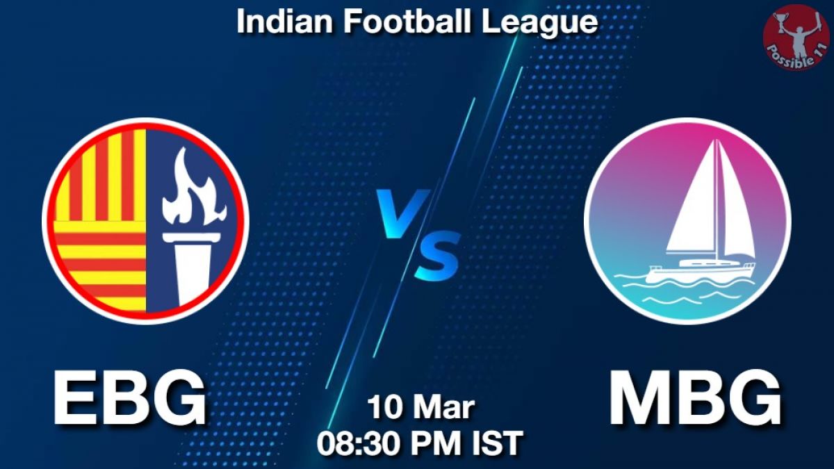 EBG vs MBG Dream11 Team Prediction, Fantasy Football Tips 10-Mar-2024