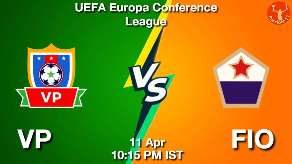 VP vs FIO Dream11 Team Prediction, Fantasy Football Tips 11-Apr-2024