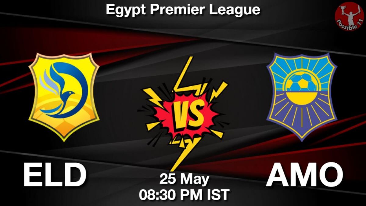 ELD vs AMO Dream11 Team Prediction, Fantasy Football Tips 25-May-2024