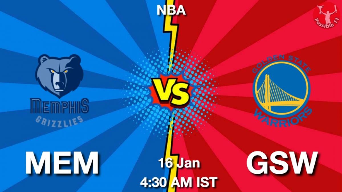 MEM vs GSW Dream11 Team Prediction, Fantasy NBA Tips 16-Jan-2024