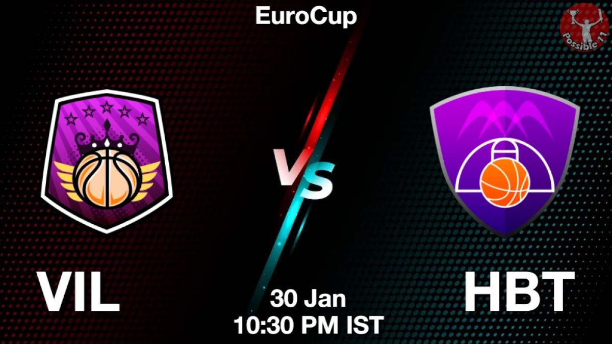 VIL vs HBT Dream11 Team Prediction, Fantasy NBA Tips 30-Jan-2024