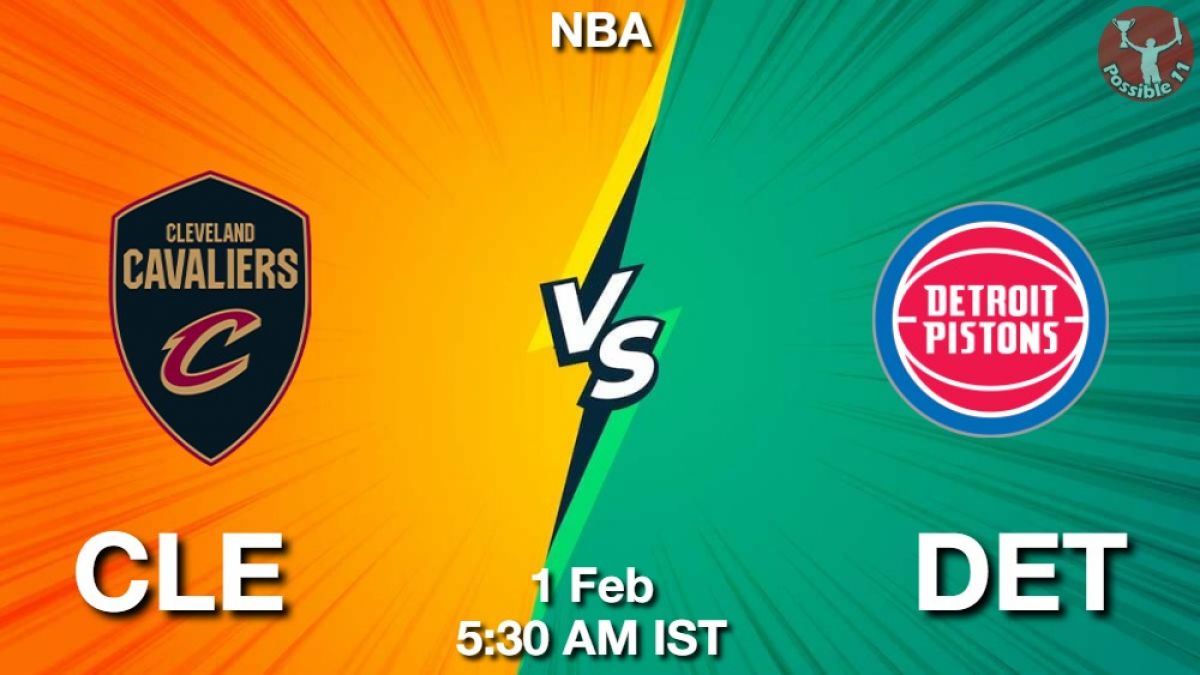 CLE vs DET Dream11 Team Prediction, Fantasy NBA Tips 01-Feb-2024