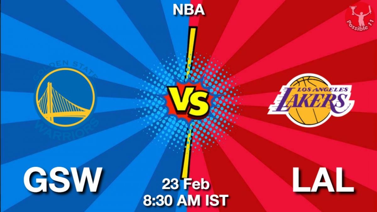 GSW vs LAL Dream11 Team Prediction, Fantasy NBA Tips 23-Feb-2024