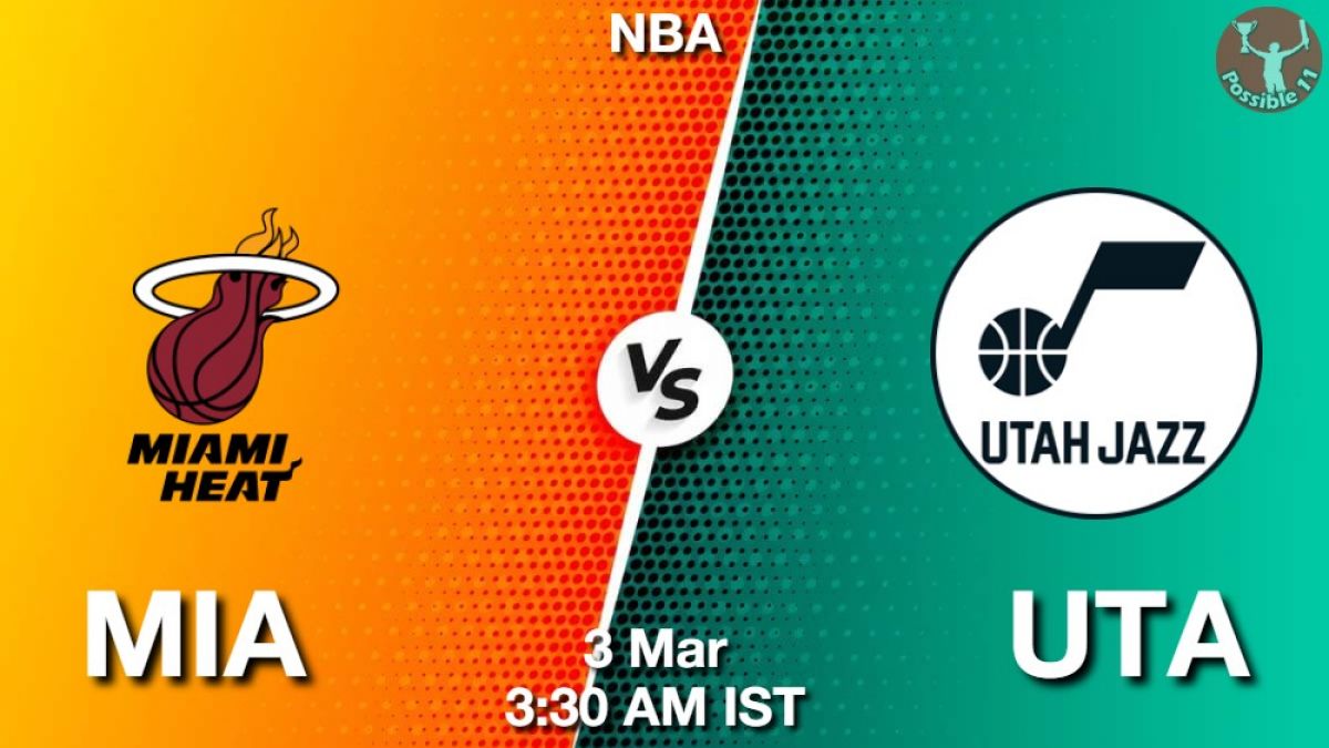 MIA vs UTA Dream11 Team Prediction, Fantasy NBA Tips 03-Mar-2024
