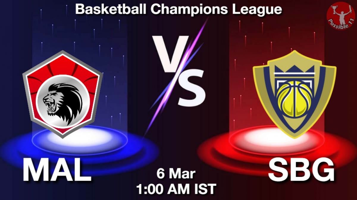 MAL vs SBG Dream11 Team Prediction, Fantasy NBA Tips 06-Mar-2024