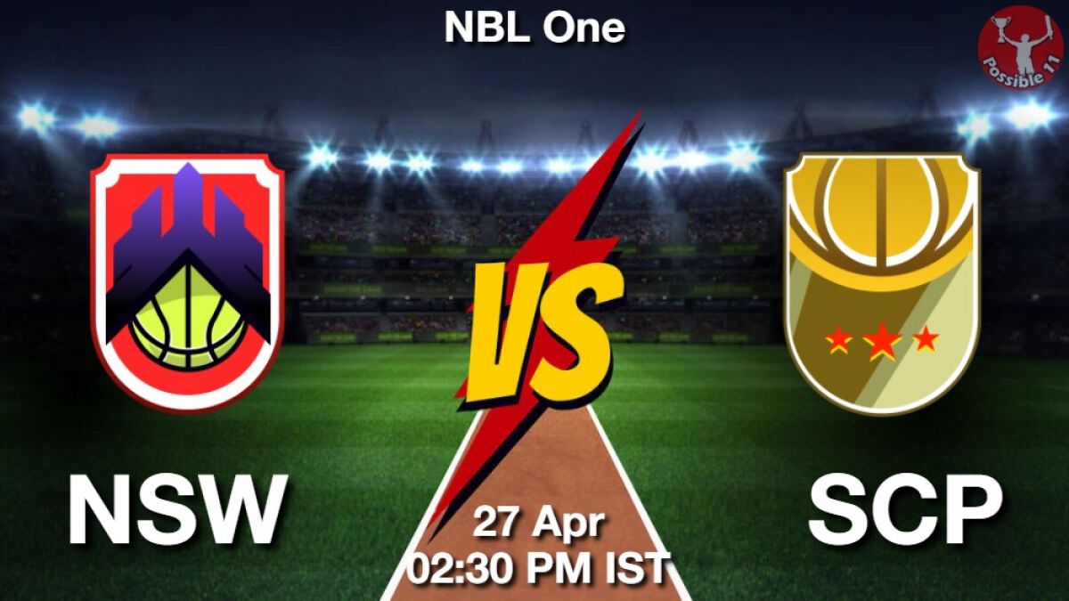NSW vs SCP Dream11 Team Prediction, Fantasy NBA Tips 27-Apr-2024