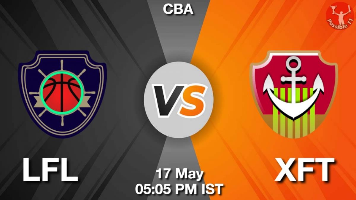 LFL vs XFT Dream11 Team Prediction, Fantasy NBA Tips 17-May-2024