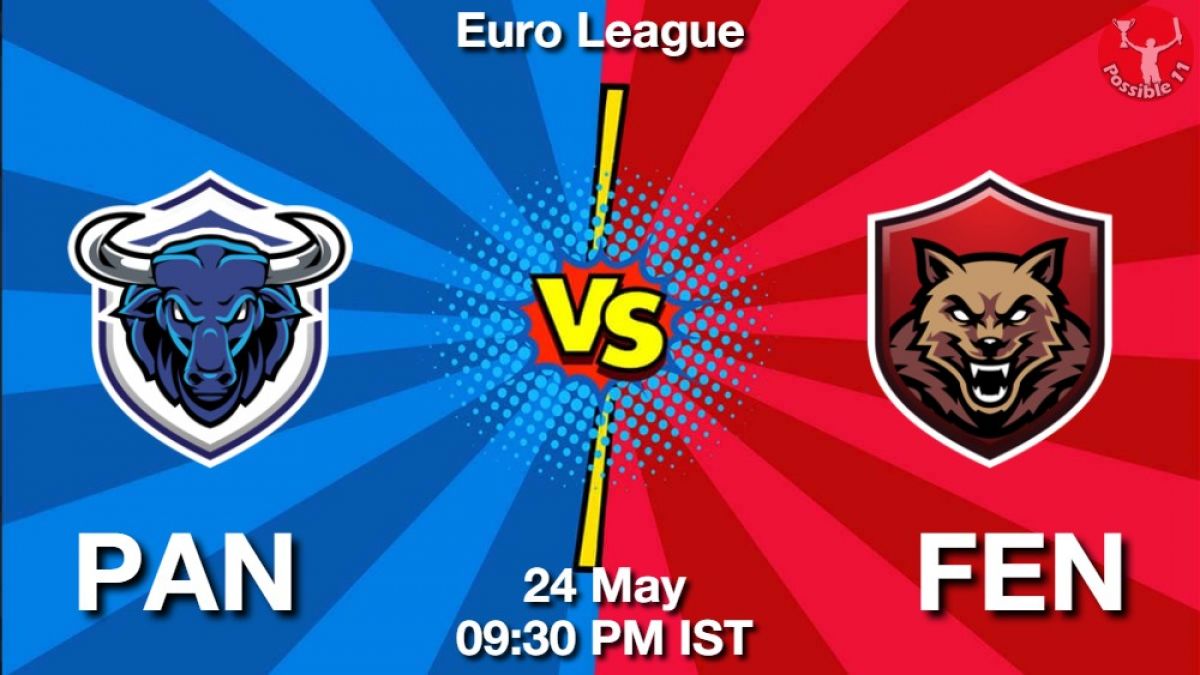 PAN vs FEN Dream11 Team Prediction, Fantasy NBA Tips 24-May-2024