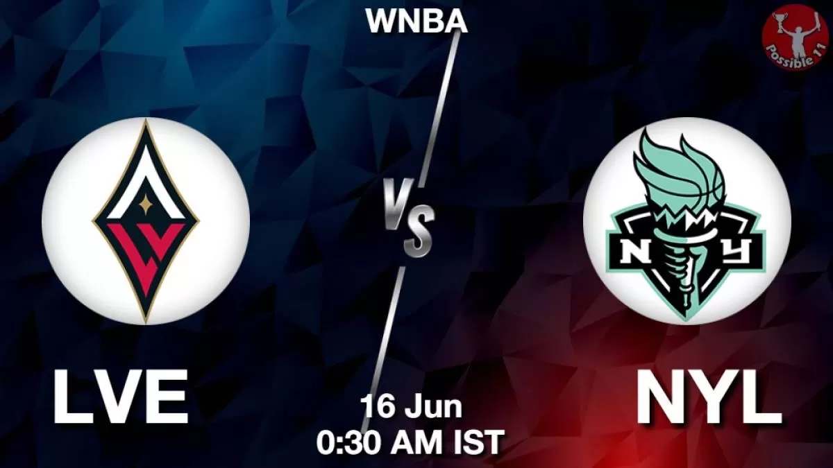 LVE vs NYL Match Preview, Team Analysis, Live - NBA - 16-Jun-2024